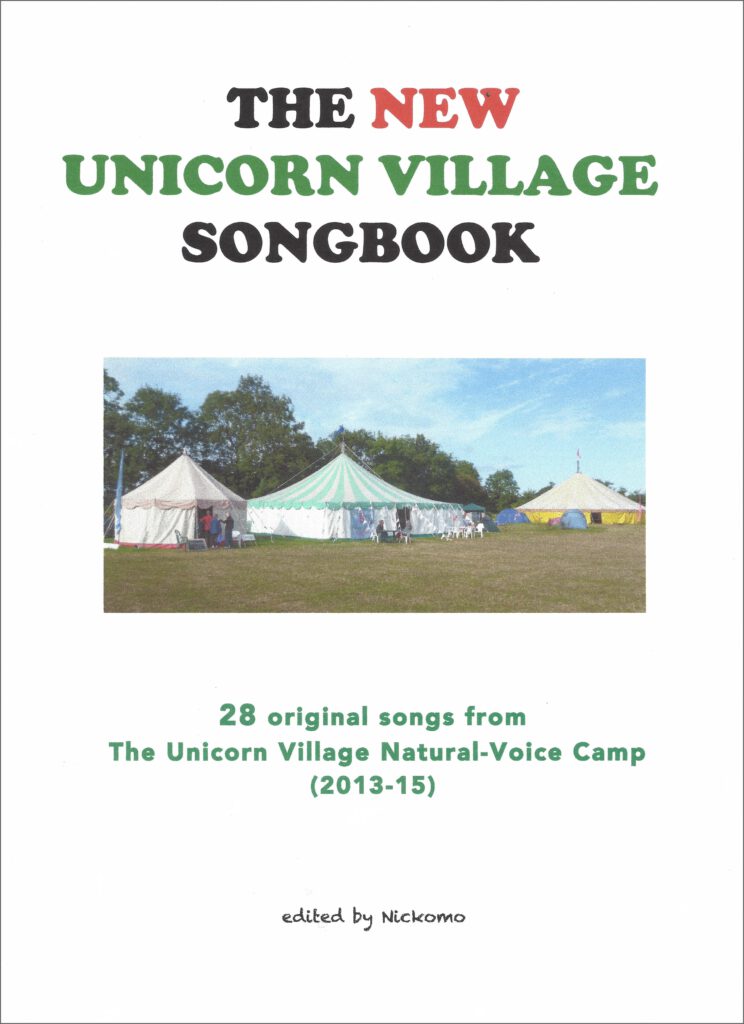 The New Unicorn Village Songbook Volume 1: 2013 – 2015 – Nickomo and ...